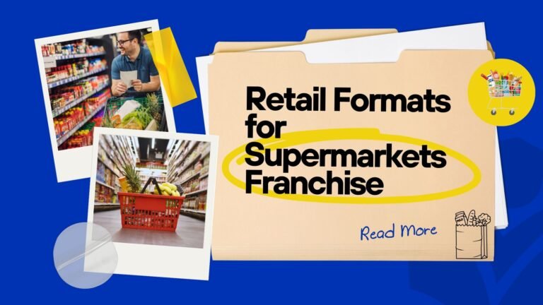 Retail Formats for Supermarkets Franchise - BuyBuyTechnologies